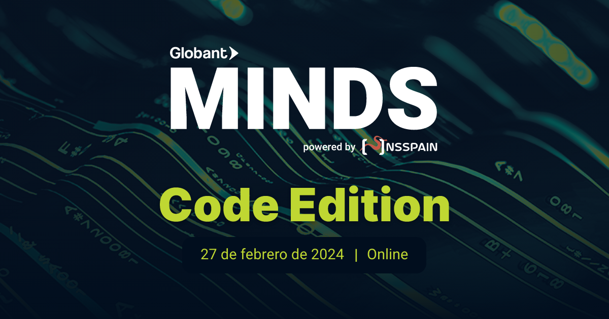 Globant Minds - Code Edition | Globant Events