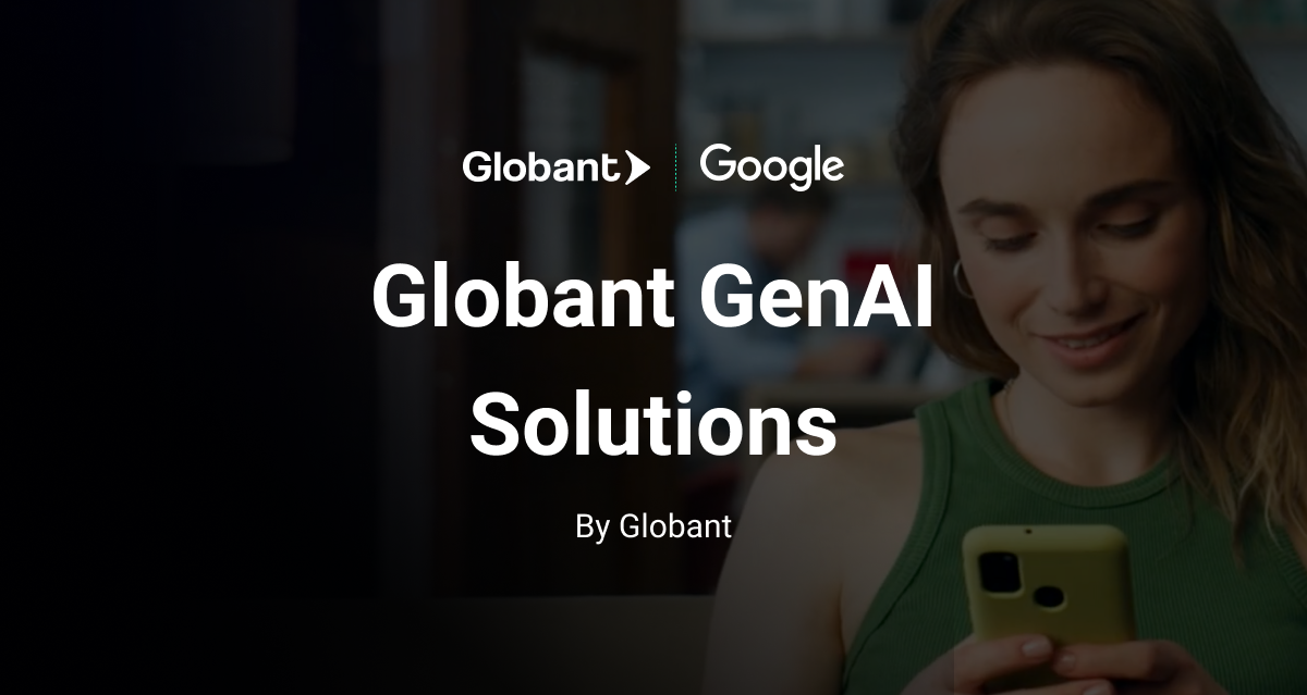 Globant GenAI Solutions - By Globant