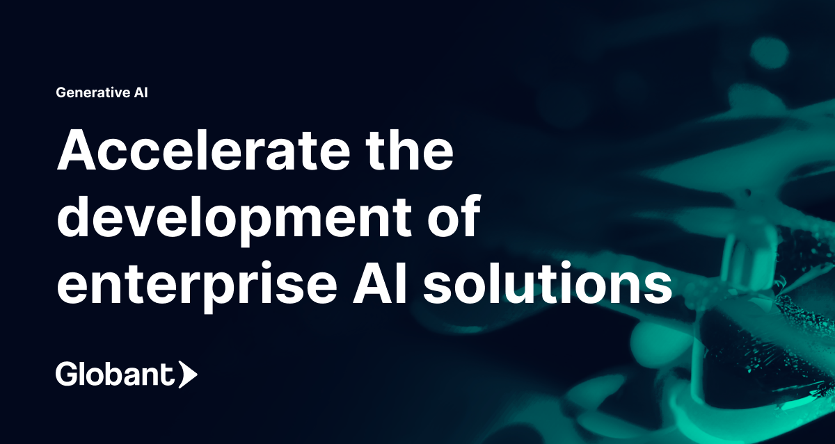 Accelerate the development of AI solutions with Gen-AI | Globant X