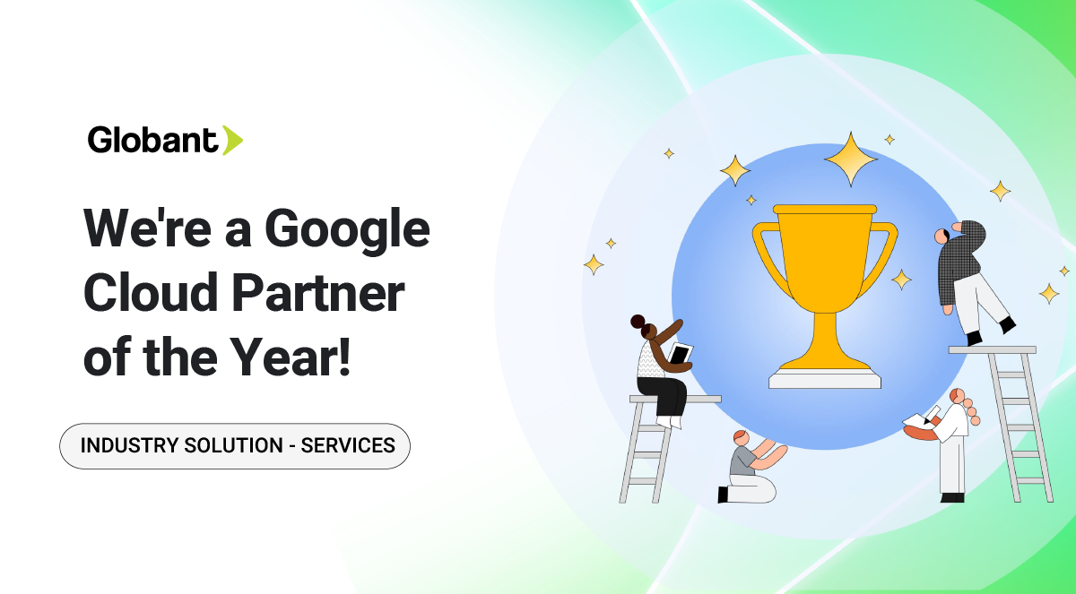 Google Cloud Partner of the Year Awards | Globant News