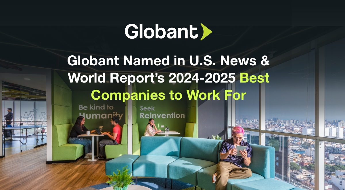 Globant is one of the best places to work | Globant News