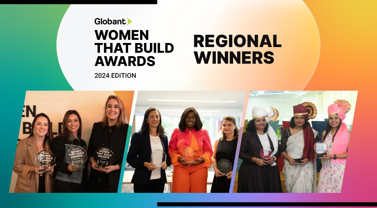Women that Build Awards 5th Edition - Regional Winners | Globant News