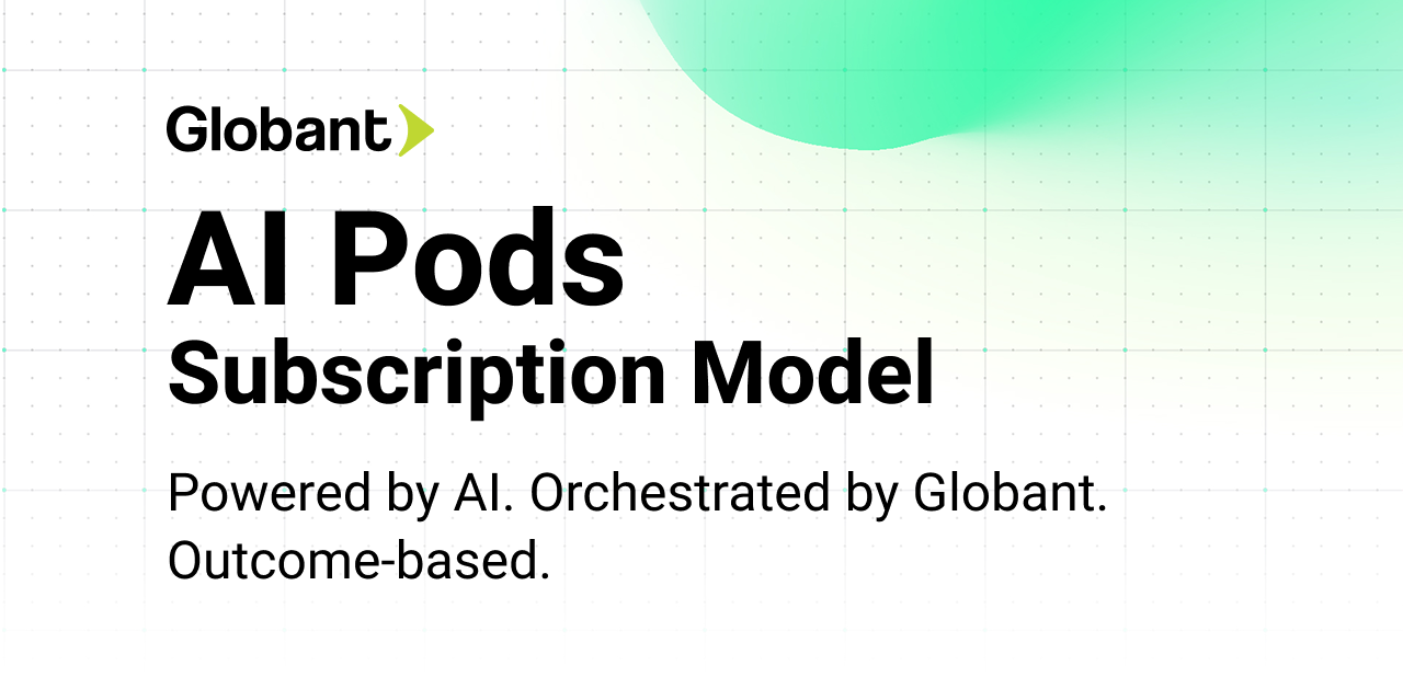 AI Pods - New Engineering Subscription Model | Globant