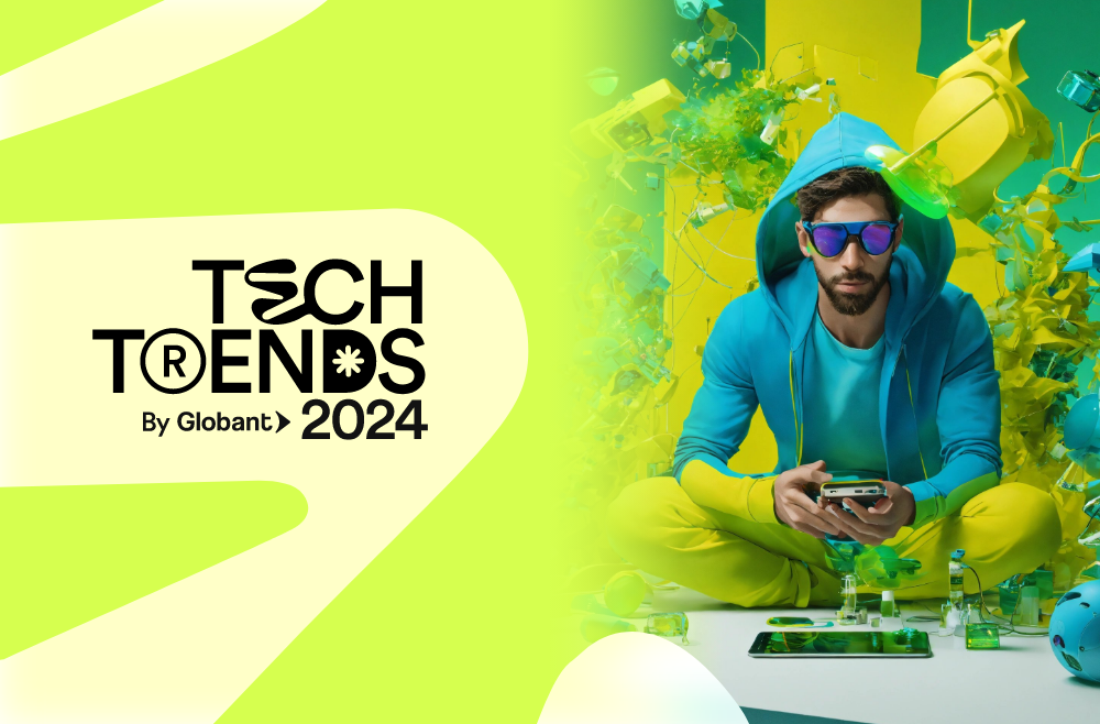 Globant Reveals its 2024 Tech Trends | Globant News